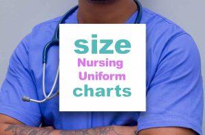 Nursing Uniform Size for Men & Women: How do I know my size?