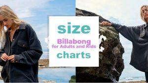 Billabong Size Charts for Adults and Kids - Size-Charts.com - When size ...