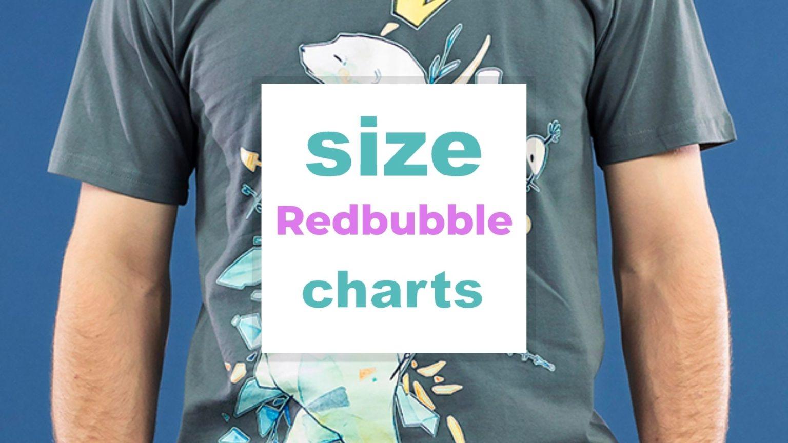 Redbubble Sizes for Men and Women - Size-Charts.com - When size matters