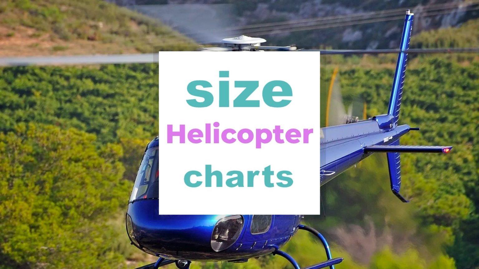 Helicopter Sizes and Different Types - Size-Charts.com - When size matters
