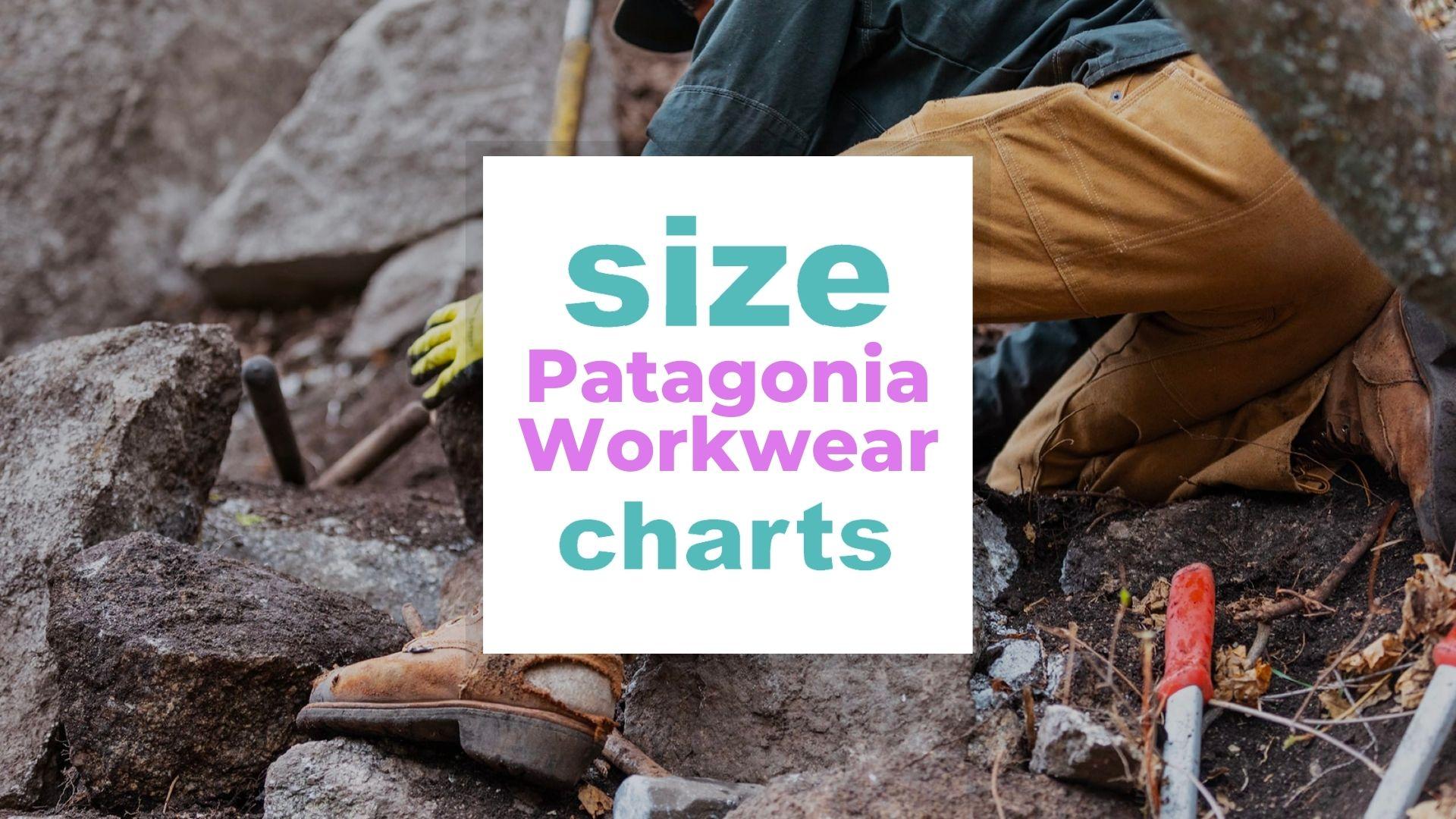 Patagonia Workwear Size Guide - Size-Charts.com - When size matters