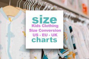 US Kids Clothes Size Chart : What are kids sizes in US - UK - EU