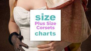 Plus Size Corsets Sizing Guide