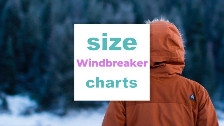 Windbreaker Size Chart And Sizing Guide for Men, Women and Kids