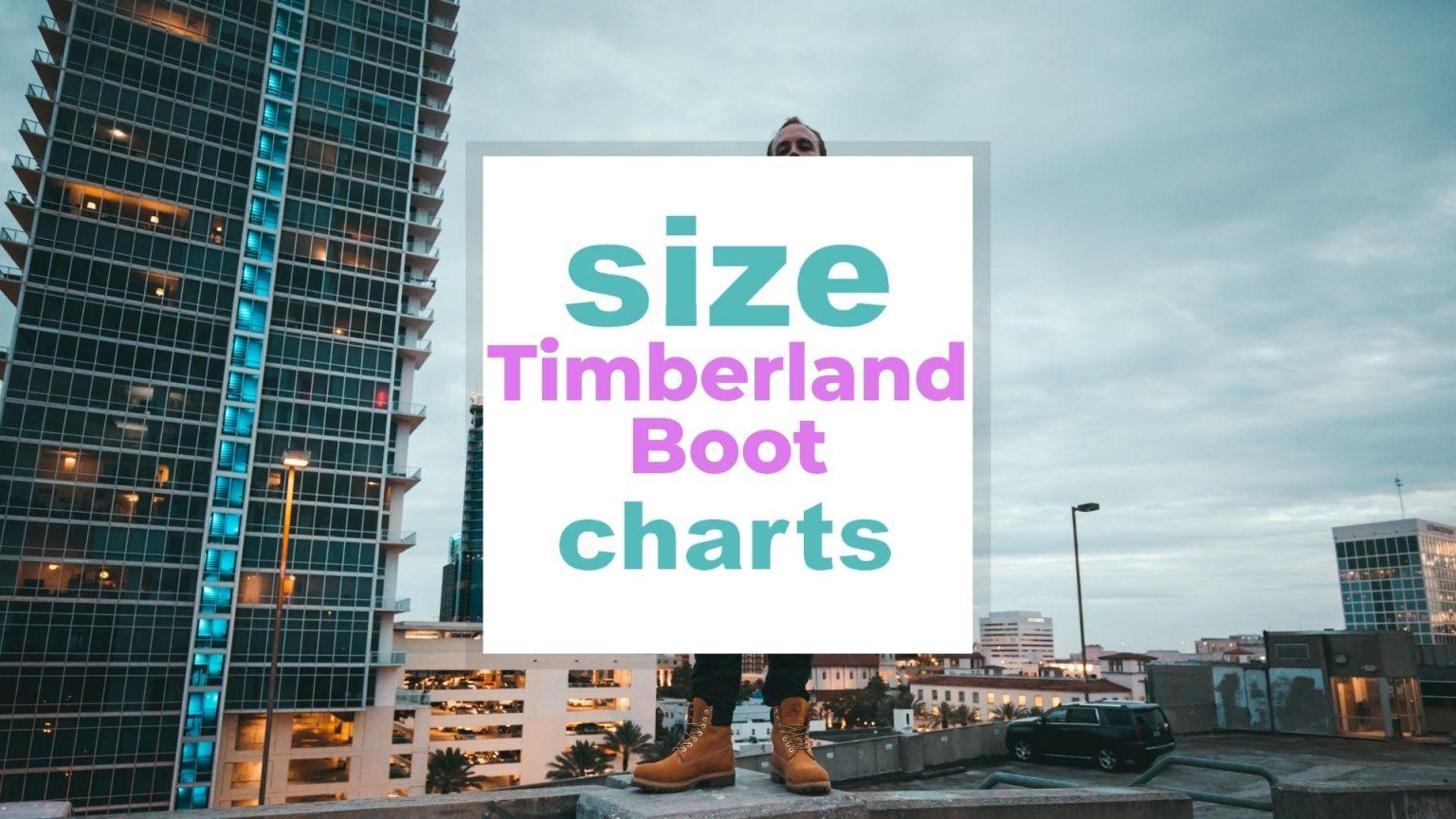 Timberland Boot Size Chart and Fitting Guide for Men, Women & Kids