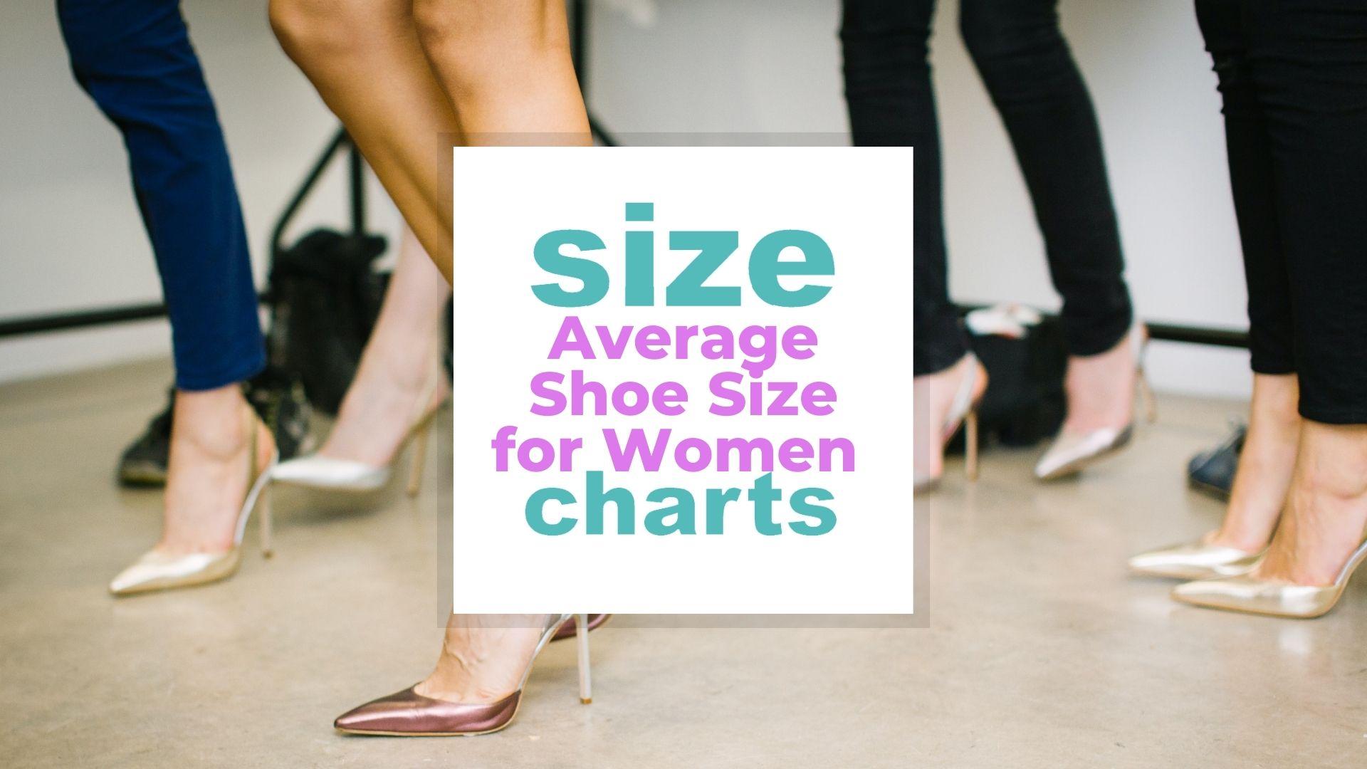 Average Shoe Size For Women With Easy To Use Sizing Charts average-shoe-size-for-women-with-easy-to-use-sizing-charts