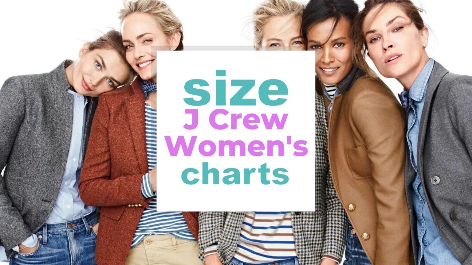 J Crew Women's Size Chart for Clothing, Shoes and Accessories
