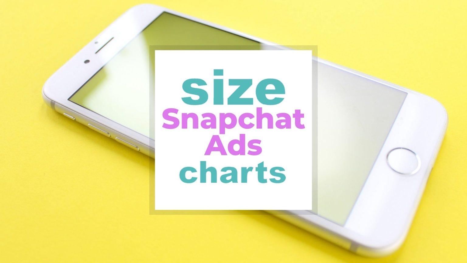 Snapchat Ads Size - Scale Your Business with the Right-Sized Ads